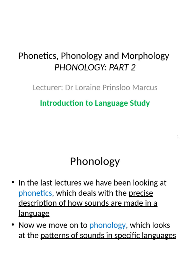 PHONOLOGY PART 2 of Lecture Slides | PDF | Syllable | Consonant