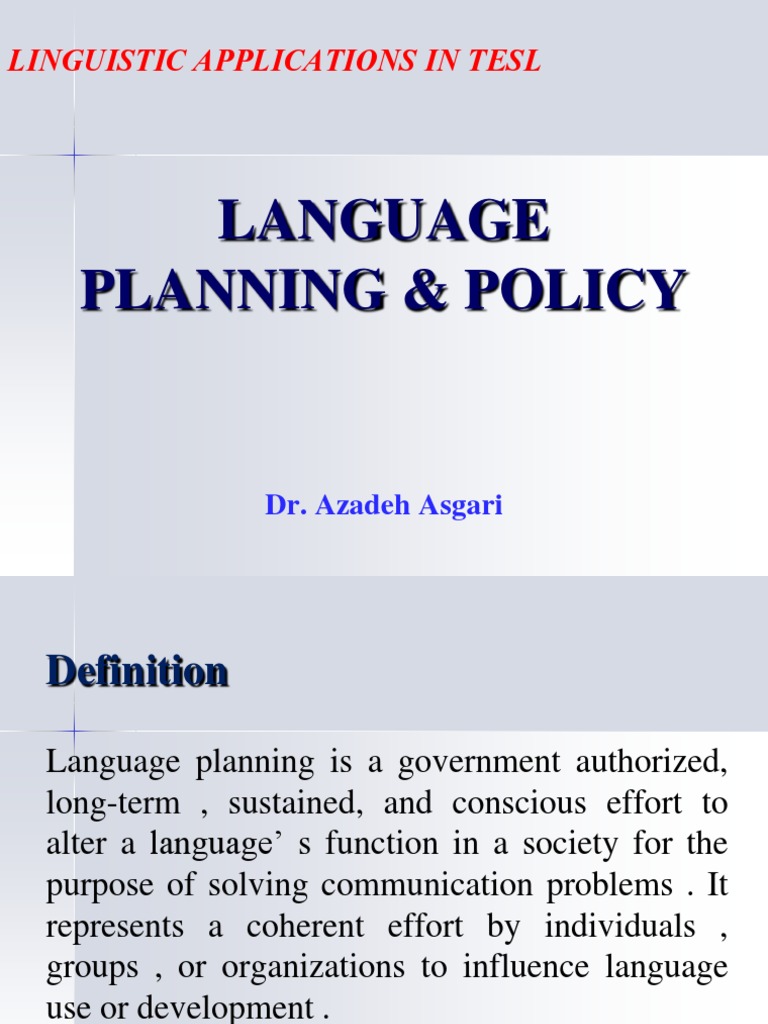 Language Planning and Policy Dr. Azadeh Asgari | PDF | Multilingualism ...