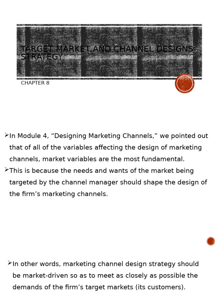 Chapter 8 Target Market and Channel Design Strategy | PDF | Retail ...