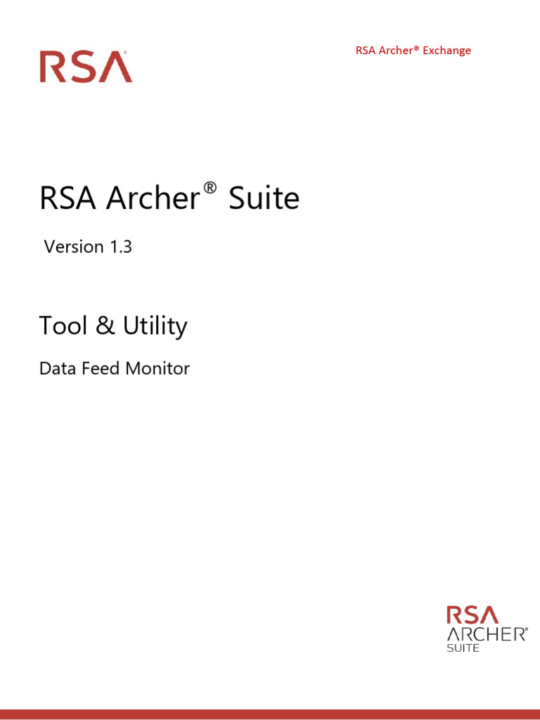 RSA Archer Data Feed Monitor Tool & Utility 6.8 Implementation Guide ...