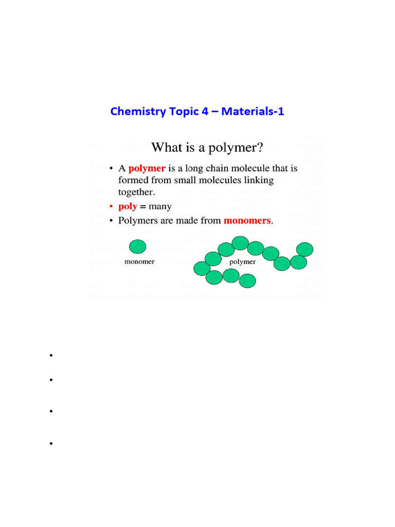 Chemistry Topic 4 - Material-1 | PDF | Polymers | Polymerization