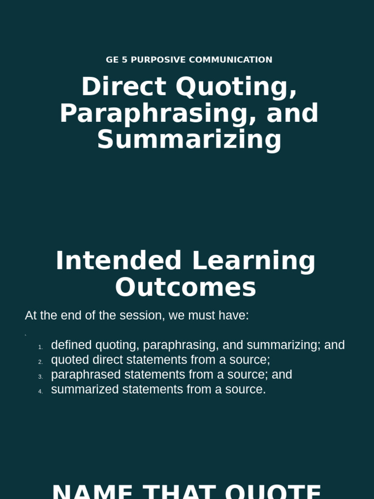 2425 GE5 Module 7 Quoting Paraphrasing Summarizing 1 | PDF