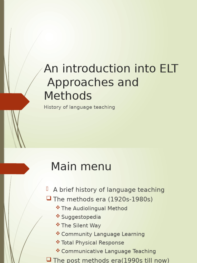 ELT introduction, history and methods | PDF | Second Language | Language Education