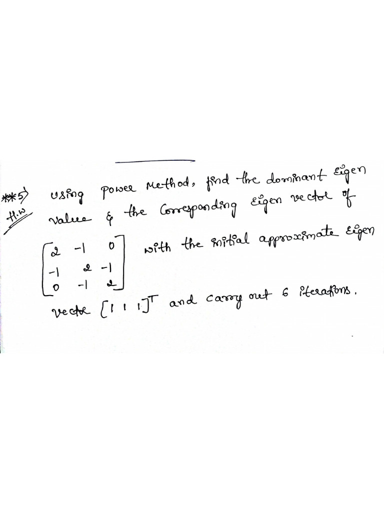 Rayleigh's Power Method H. W Problems | PDF