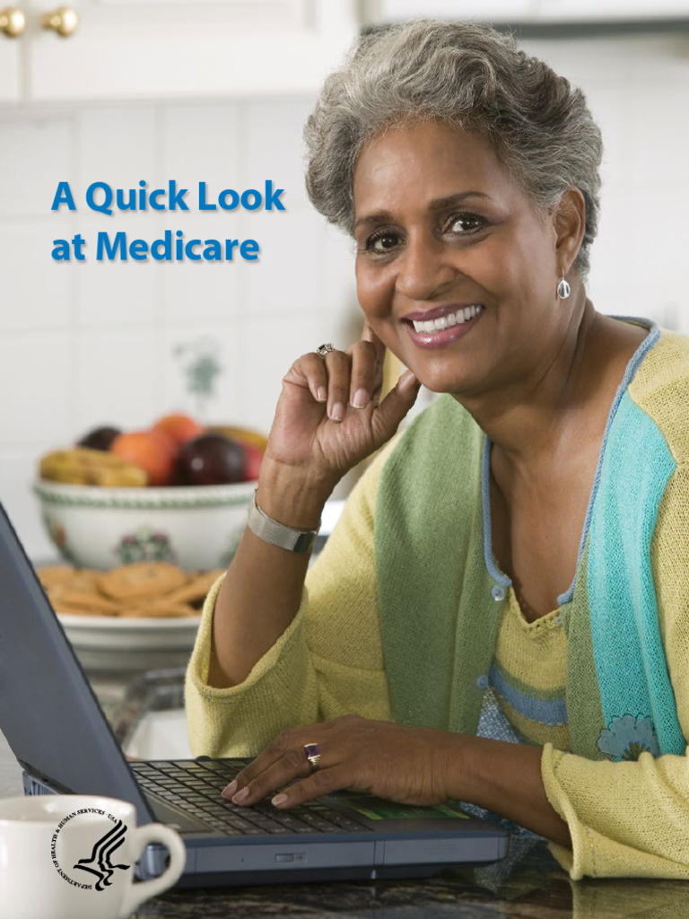 A Quick Look at Medicare | PDF | Medicare (United States) | Hospital