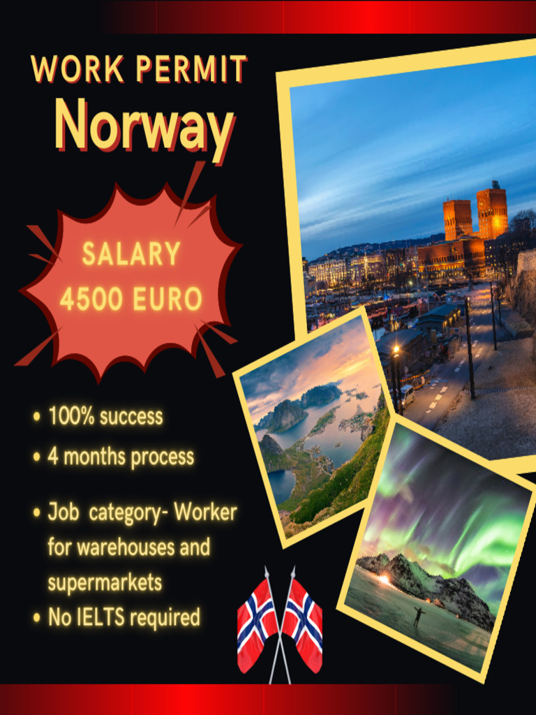 Norway Work Permit Ad - 20241104 - 163808 - 0000 | PDF