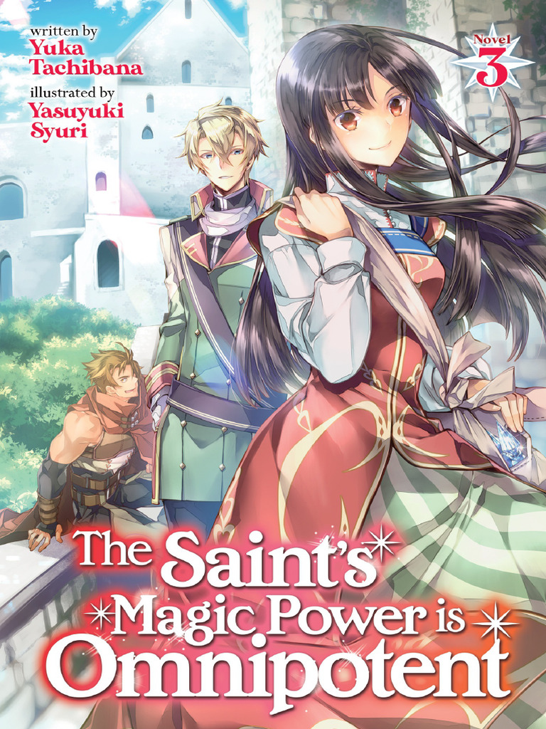 The Saint's Magic Power is Omnipotent - Volume 03 [Seven Seas][Kobo_LNWNCentral] | PDF