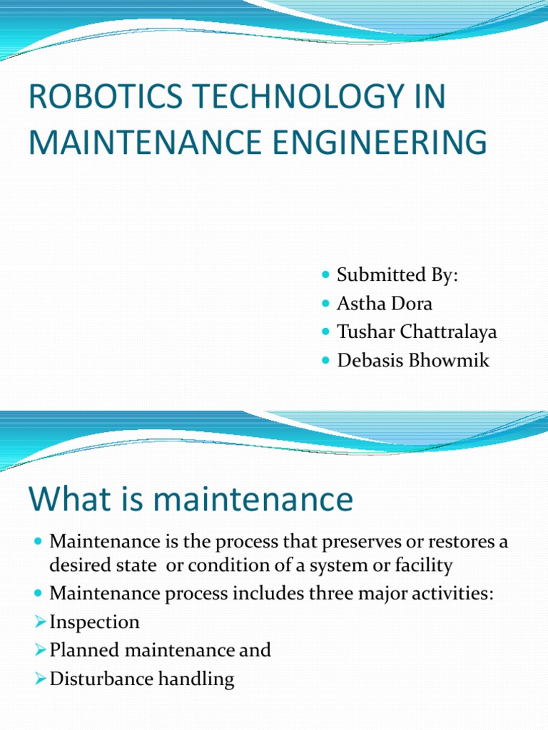 Robotics in Maintenance Engineering | PDF | Robotics | Robot