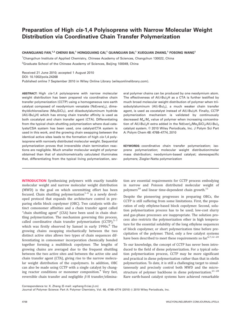 Preparation of High Cis-1,4 Polyisoprene With Narrow Molecular Weight ...