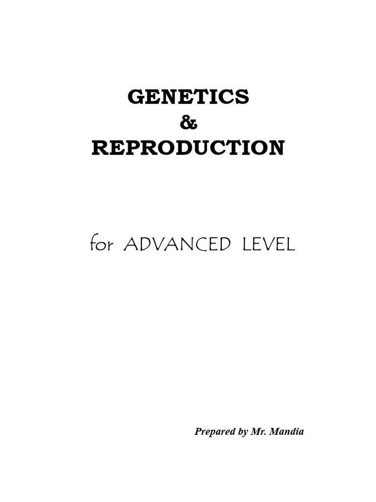 REPRODUCTION & GENETICS - A - Level | PDF | Translation (Biology ...