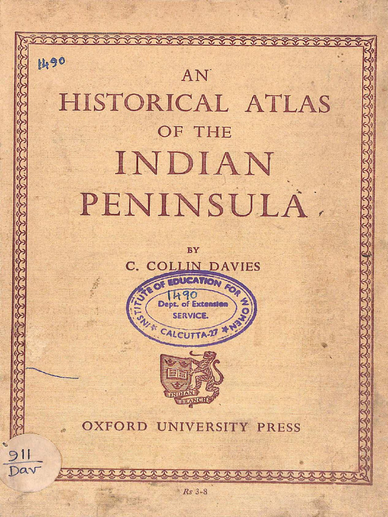 An Historical Atlas of The Indian Peninsula | PDF