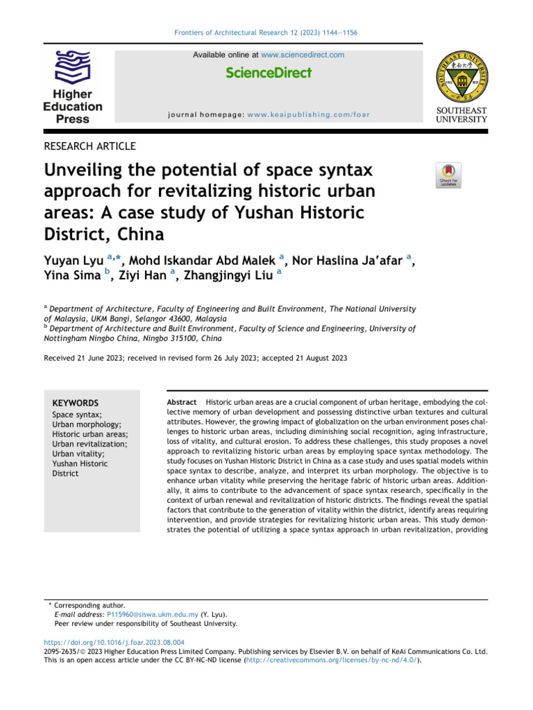 Unveiling The Potential of Space Syntax Approach For Revitalizing Historic Urban Areas A Case ...