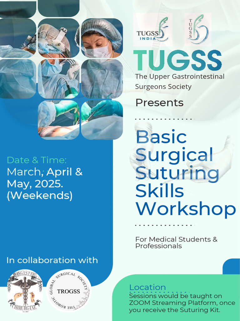 Basic Surgical Suturing Workshop 2025 | PDF | Surgical Suture | Medicine