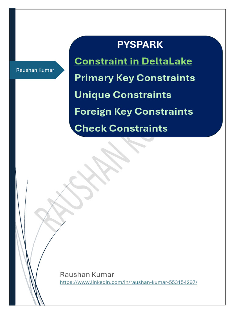 Constraint Deltalake Pyspark | PDF | Relational Database | Information Retrieval