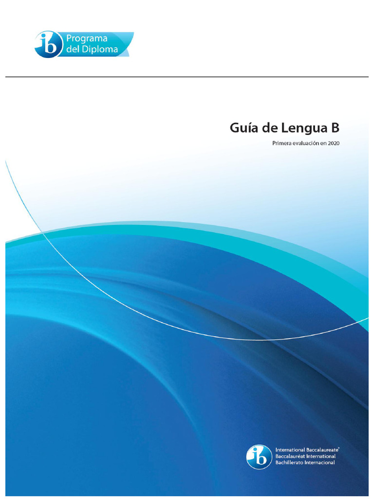 Guia Del Examen Lengua B Español IB - NIVEL SUPERIOR - Mezclado | PDF ...