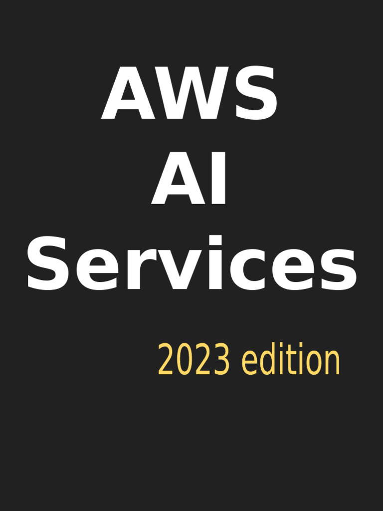 AWS AI Services Cheat Sheet | PDF | Optical Character Recognition ...