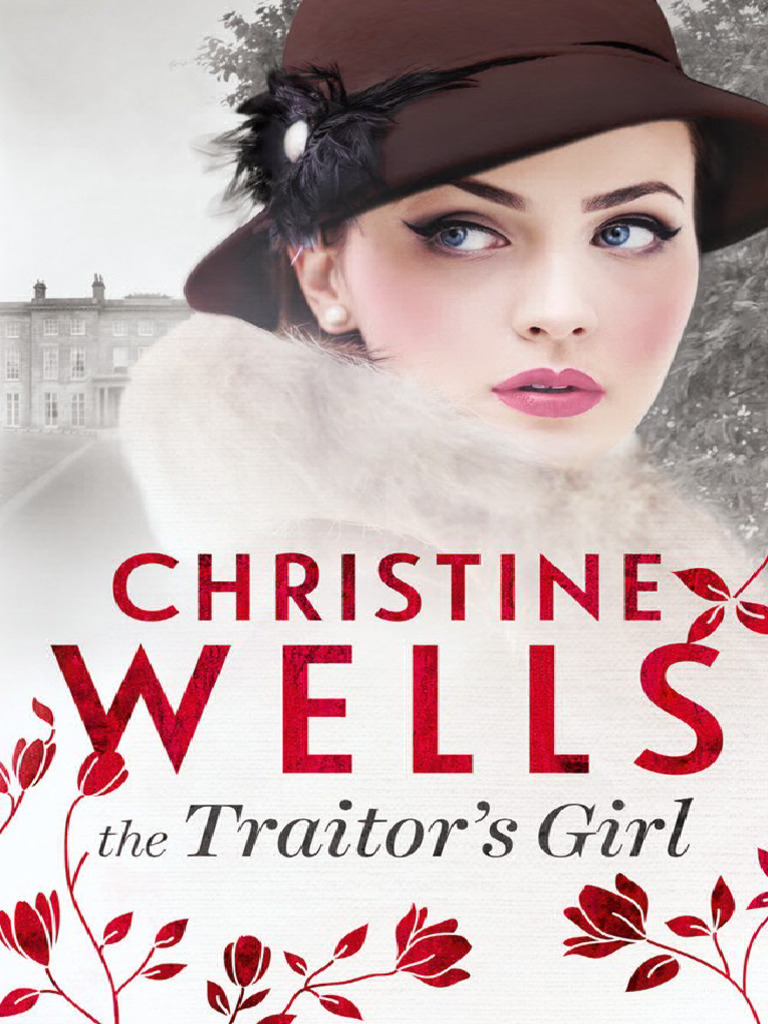 Christine Wells - The Traitors Girl | PDF