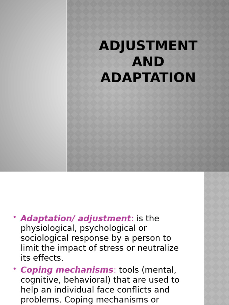 Adjustment and adaptation | PDF | Adolescence | Cognition