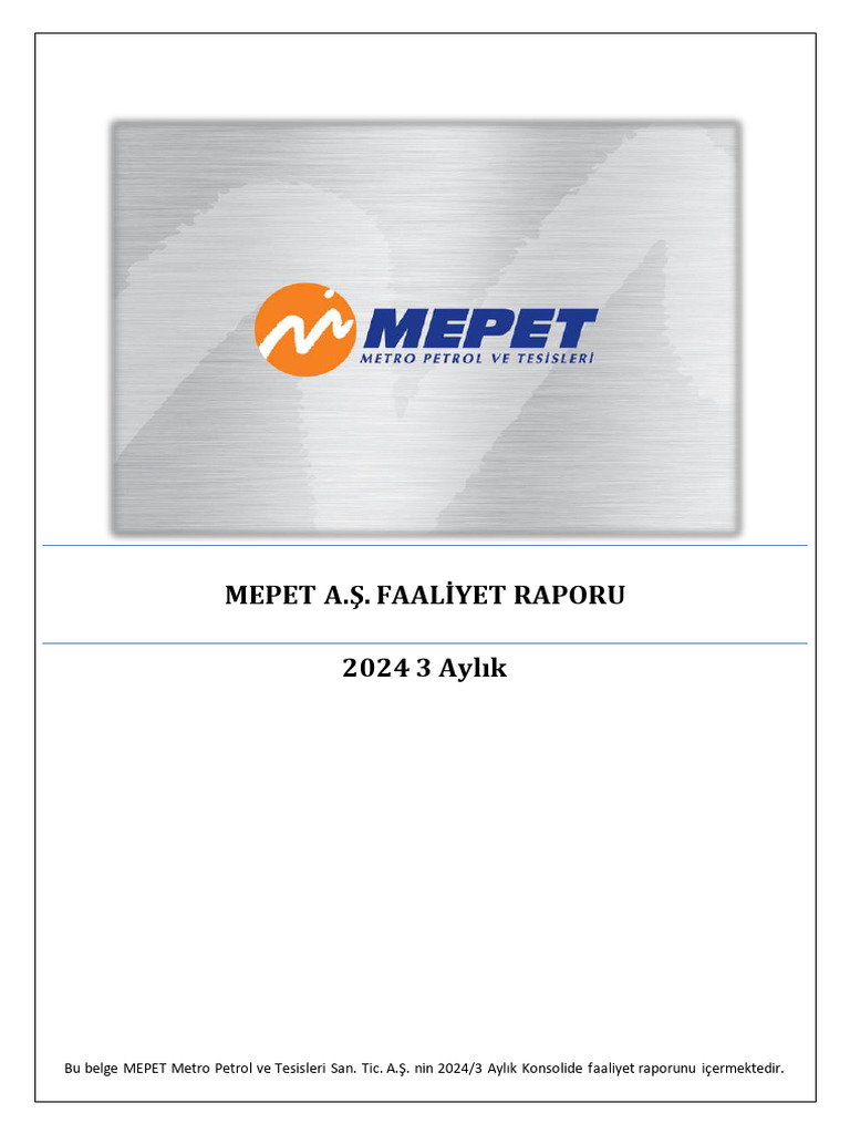 MEPET AS 2024 3 ayl_k faaliyet raporu | PDF