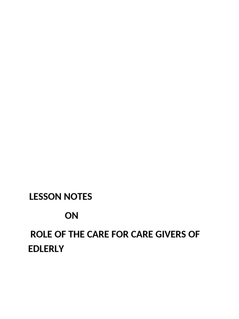Unit 8 Role of Nurse Care Edlerly | PDF | Geriatrics | Nursing