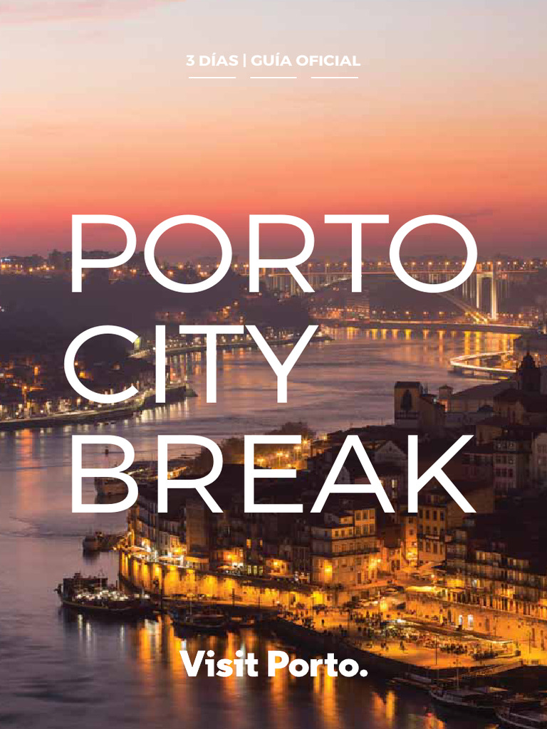 Oporto 3 Dias Oficial CityBreak ES 2020 | PDF | Porto