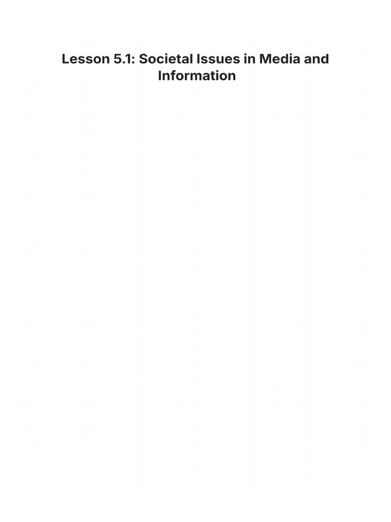 Lesson 5.1 - Societal Issues in Media and Information | PDF