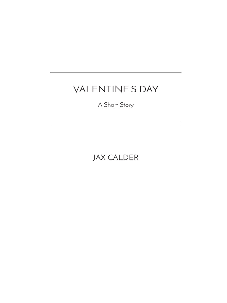 Valentines Day Short Story - Jax Calder | PDF