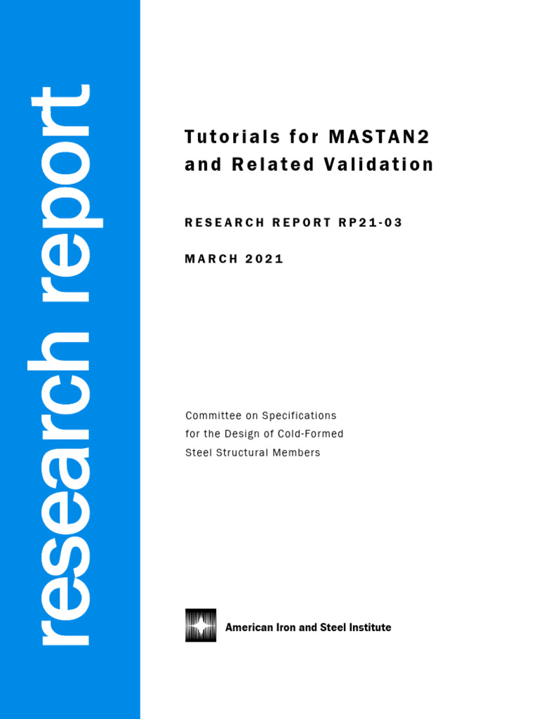 AISI RP21-03 Tutorials For MASTAN 2 and Related Validation March 2021 | PDF | Truss | Buckling