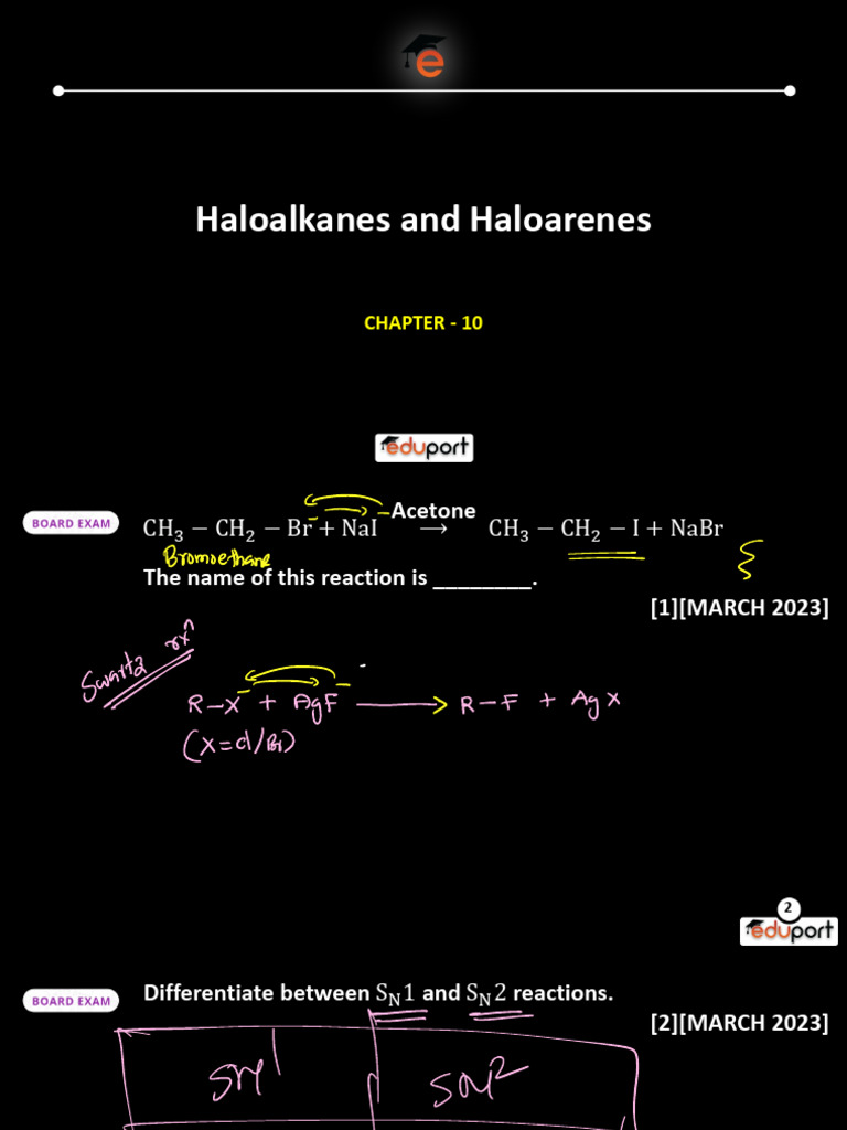 P2S BOARD - BATCH 1,2, CBSE 1 - Chemistry - 6. Haloalkanes and Haloarenes | PDF | Organic ...