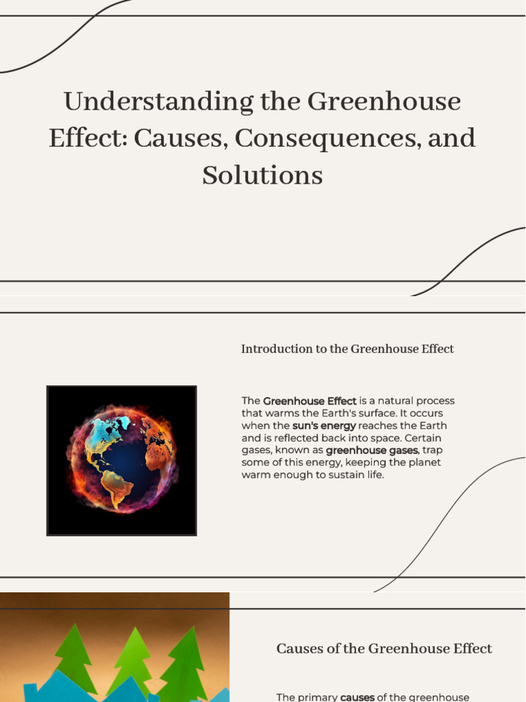 Understanding The Greenhouse Effect Causes Consequences and Solutions | PDF