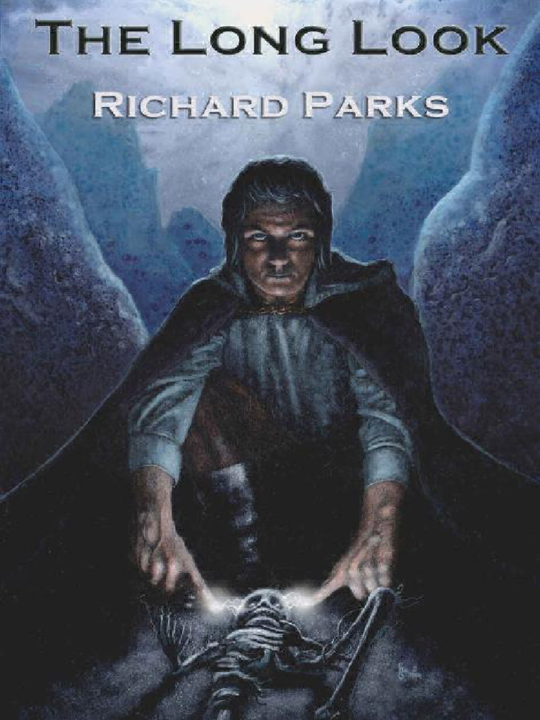 The Long Look - Richard Parks | PDF