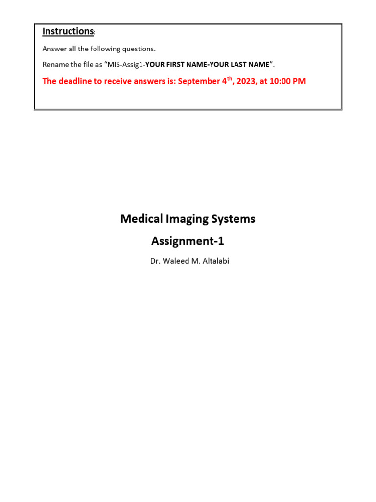 أنس الجعدي - MIS-Assignment-1-2023-1 | PDF | Electromagnetic Radiation | Radiography