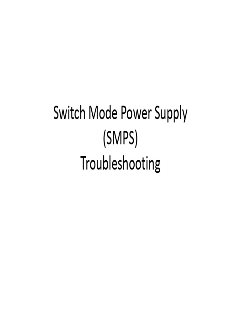 Switch Mode Power Supply Troubleshooting Manual Pdf Power Supply