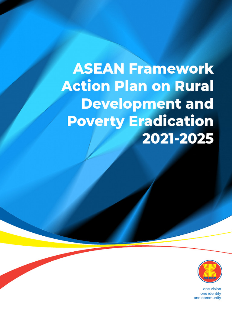 09 3. ASEAN Framework Action Plan On Rural Development and Poverty Eradication 2021 2025 | PDF ...