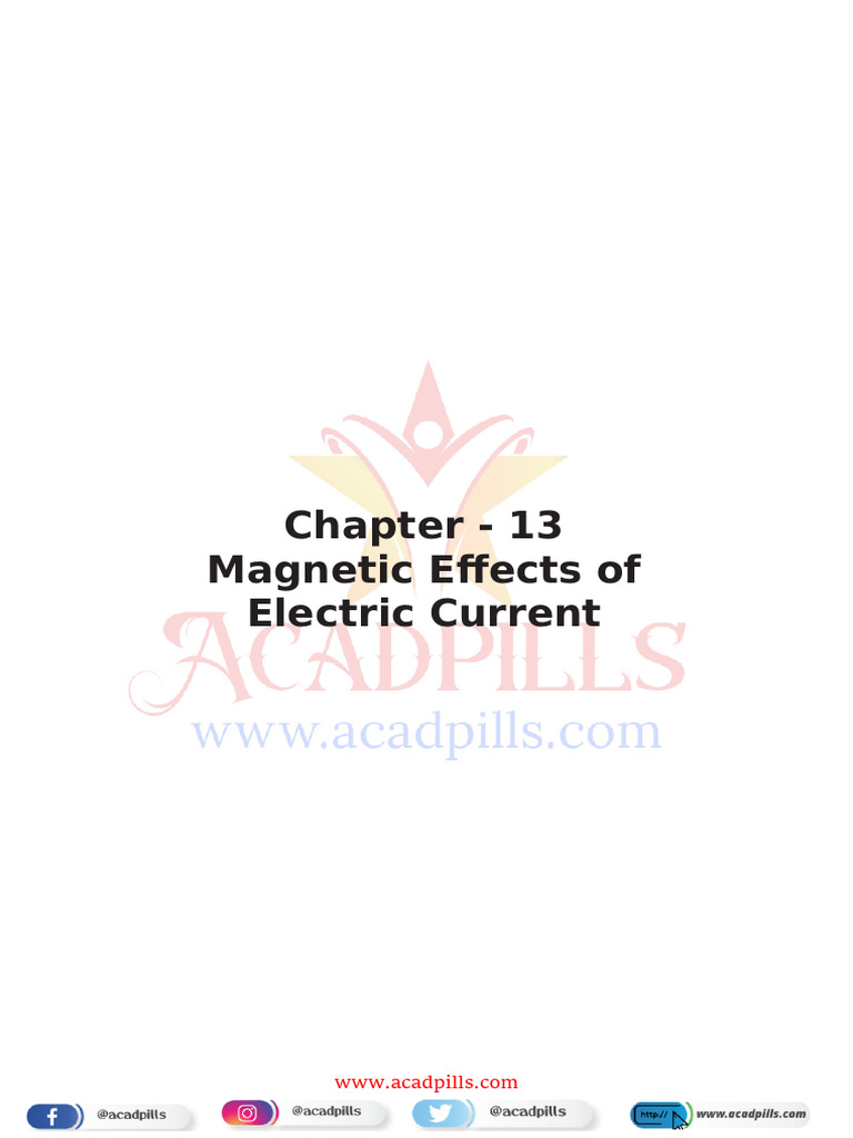 Chapter 13 - Magnetic Effects of Electric Current | PDF