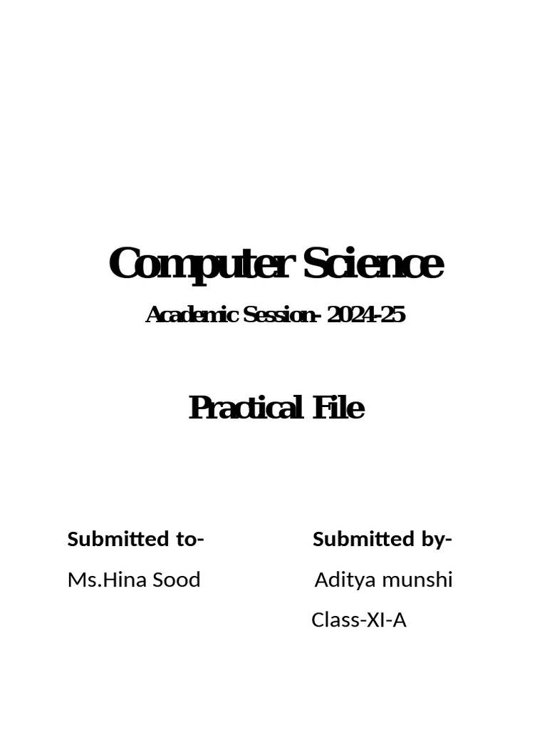 CS Practical File (Cass 11) Heheheheheh Adi | PDF