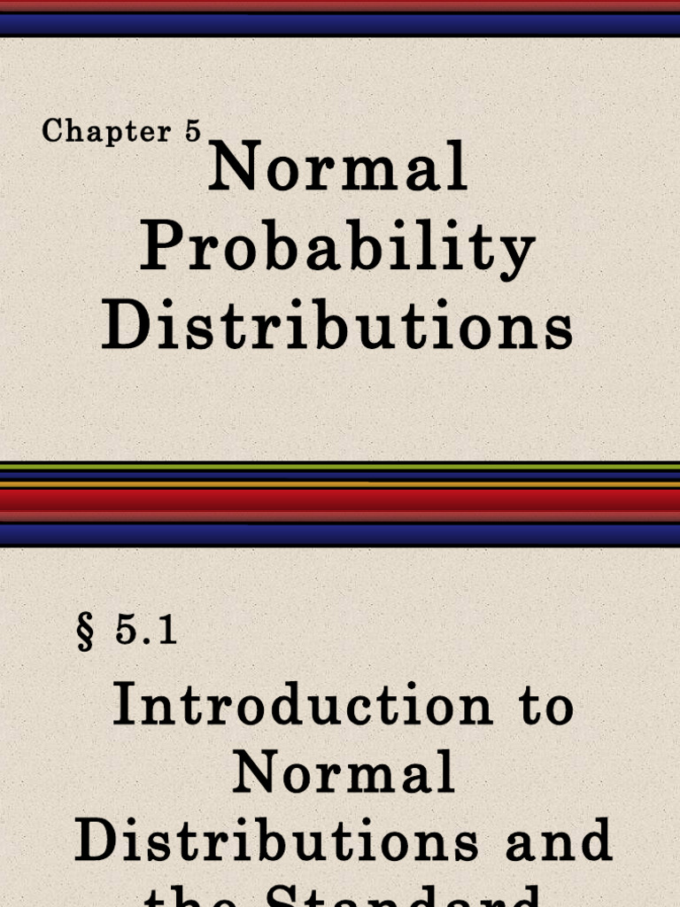 Normal Probability Distribution | PDF | Normal Distribution | Probability Distribution