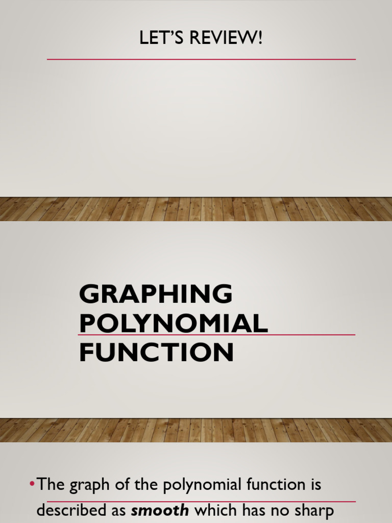 Graphing Polynomial Function | PDF | Zero Of A Function | Function (Mathematics)