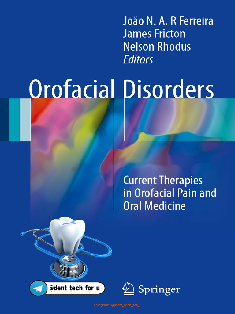 Orofacial Disorders Current Therapies in Orofacial Pain and Oral | PDF ...