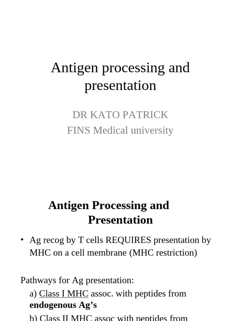 #11 Antigen Processing Andpresentation | PDF | Mhc Class I | Major Histocompatibility Complex