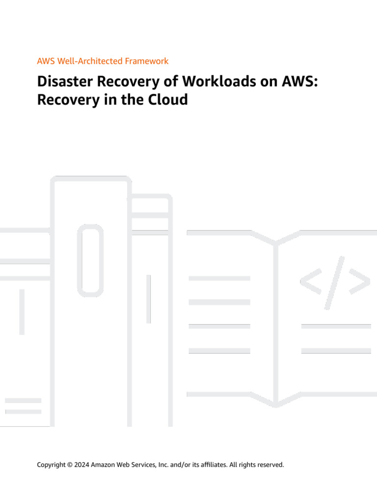AWS Disaster Recovery Best Practices | PDF | Amazon Web Services ...