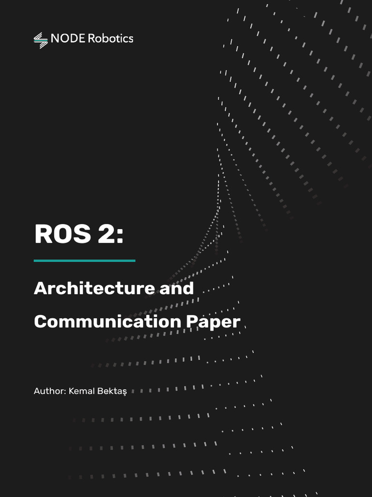 Whitepaper ROS 2 NODE Robotics | PDF | Computing | Computer Science
