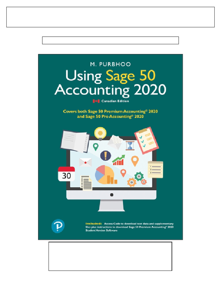 Solutions For Using Sage 50 Accounting 2020 1st Edition by Purbhoo ...