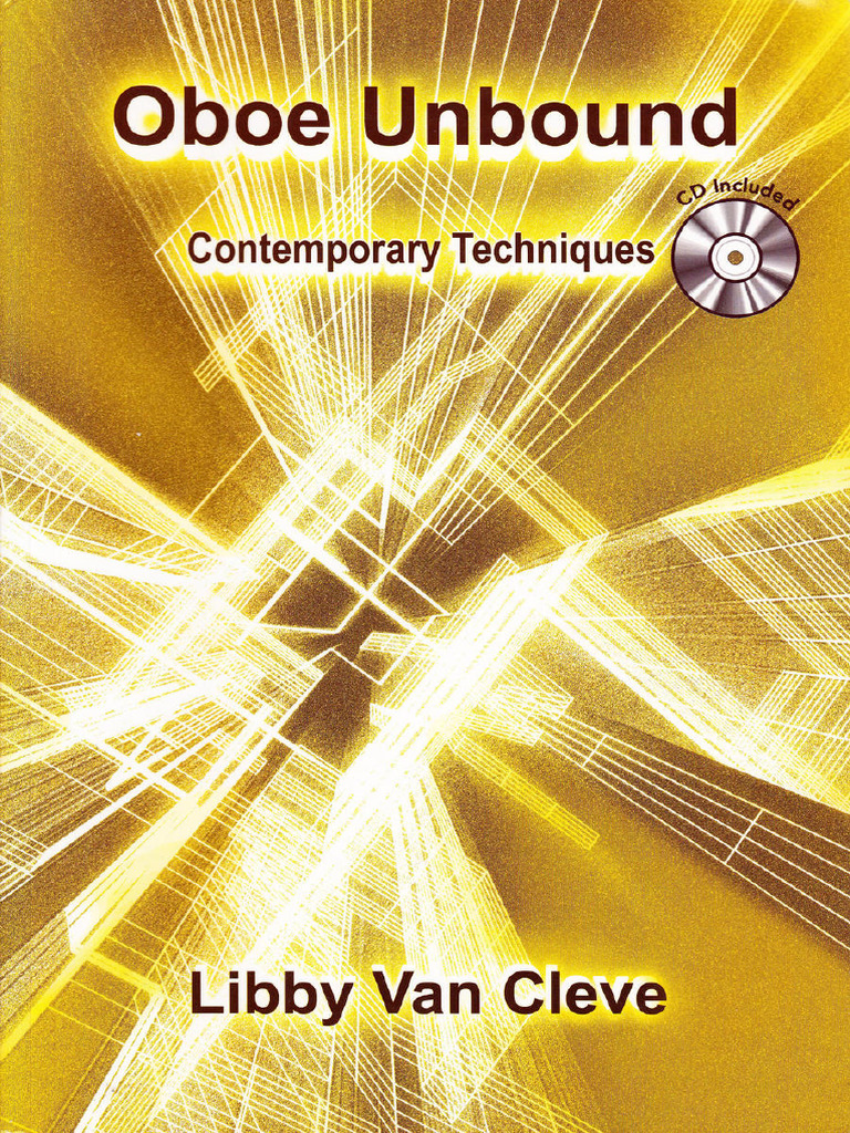 Oboe Unbound Contemporary Techniques by Libby Van Cleve | PDF