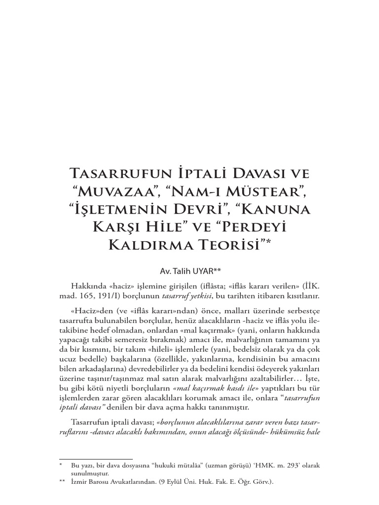 Tasarrufun İptali Davası Ve "Muvazaa", "Nam-I Müstear", "İşletmenin Devri", "K Anuna K Arşı Hile ...