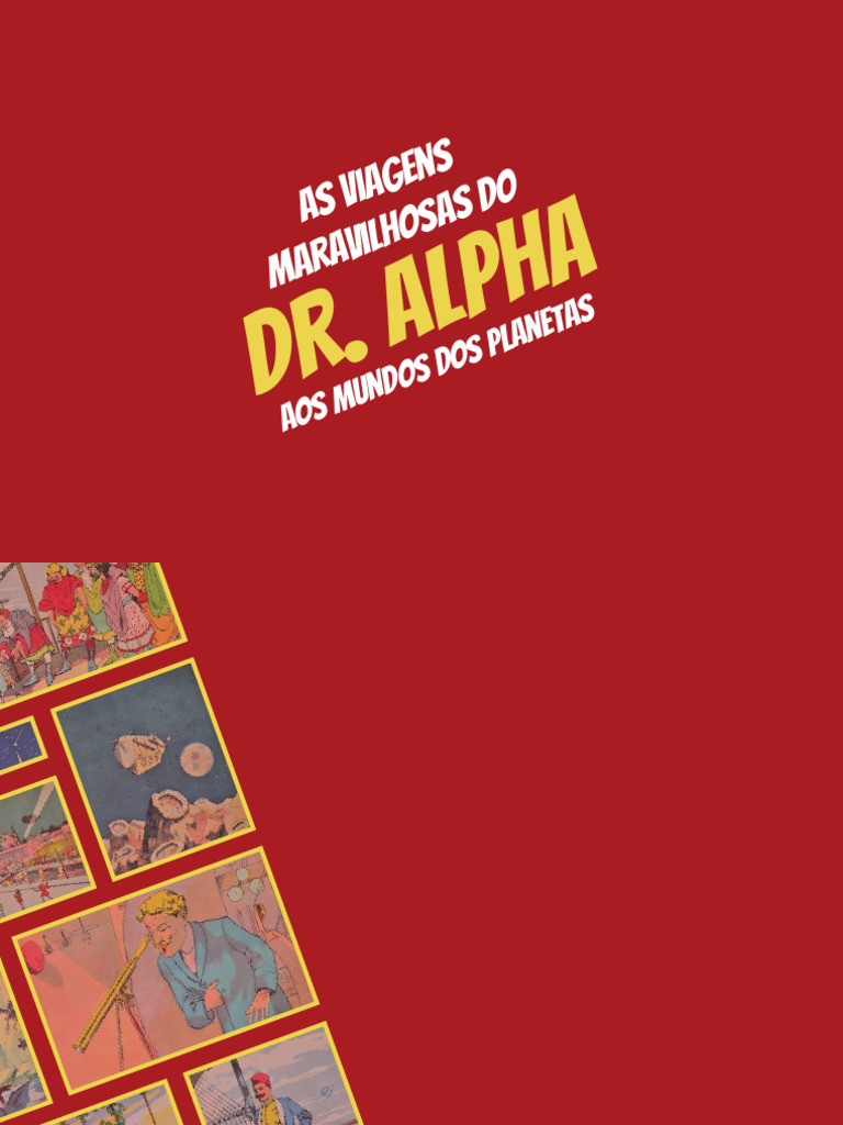 As Viagens Maravilhosas Do Doutor Alpha Aos Mundos Dos Planetas | PDF ...