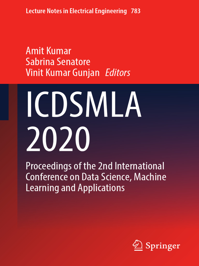 Icdsmla 2020: Amit Kumar Sabrina Senatore Vinit Kumar Gunjan | PDF | Data Science | Machine Learning