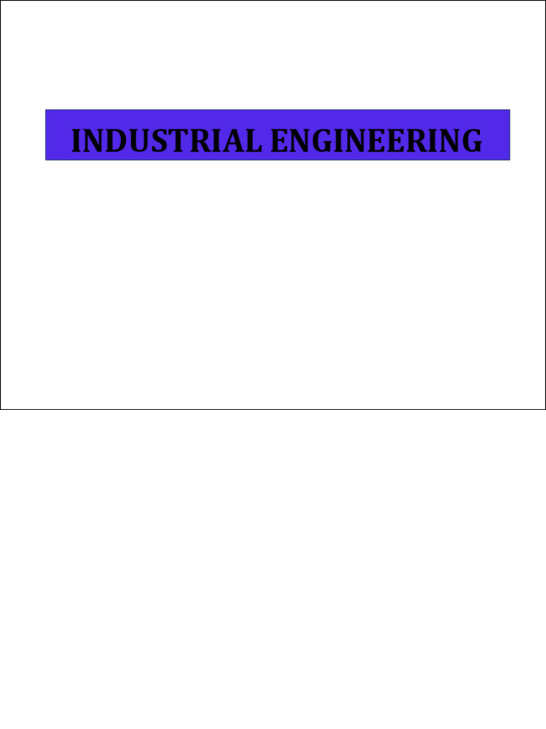 Introduction To Industrial Engineering and Management | PDF | Industrial Engineering | Engineering