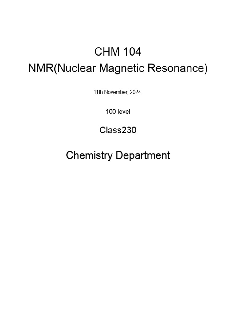 NMR PROJECT_250117_134344 | PDF | Nuclear Magnetic Resonance | Two ...
