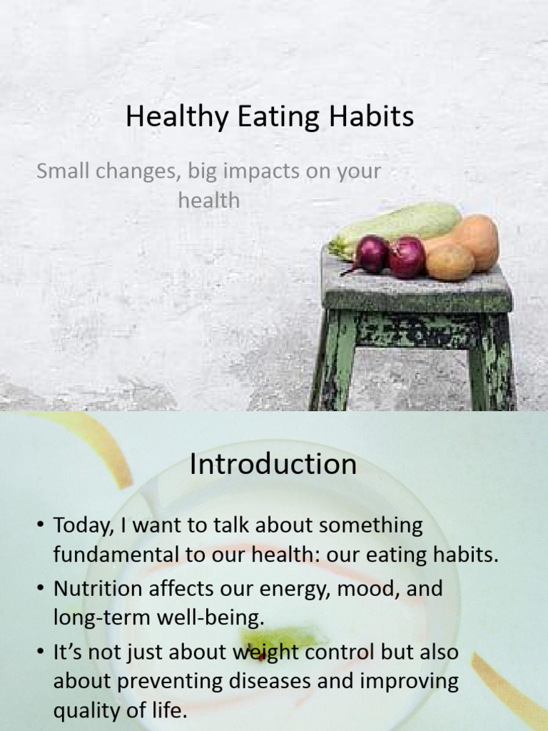 Healthy Eating Habits for Better Living | PDF
